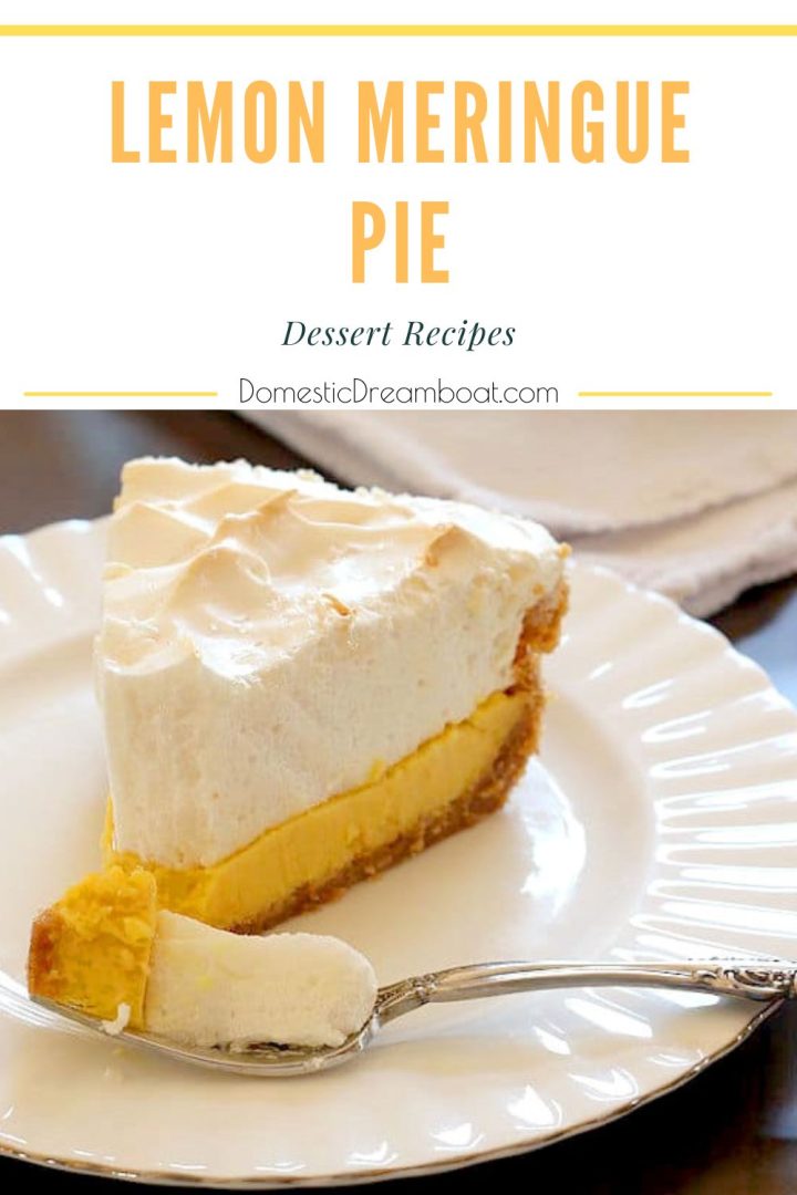 Lemon Meringue Pie - Domestic Dreamboat