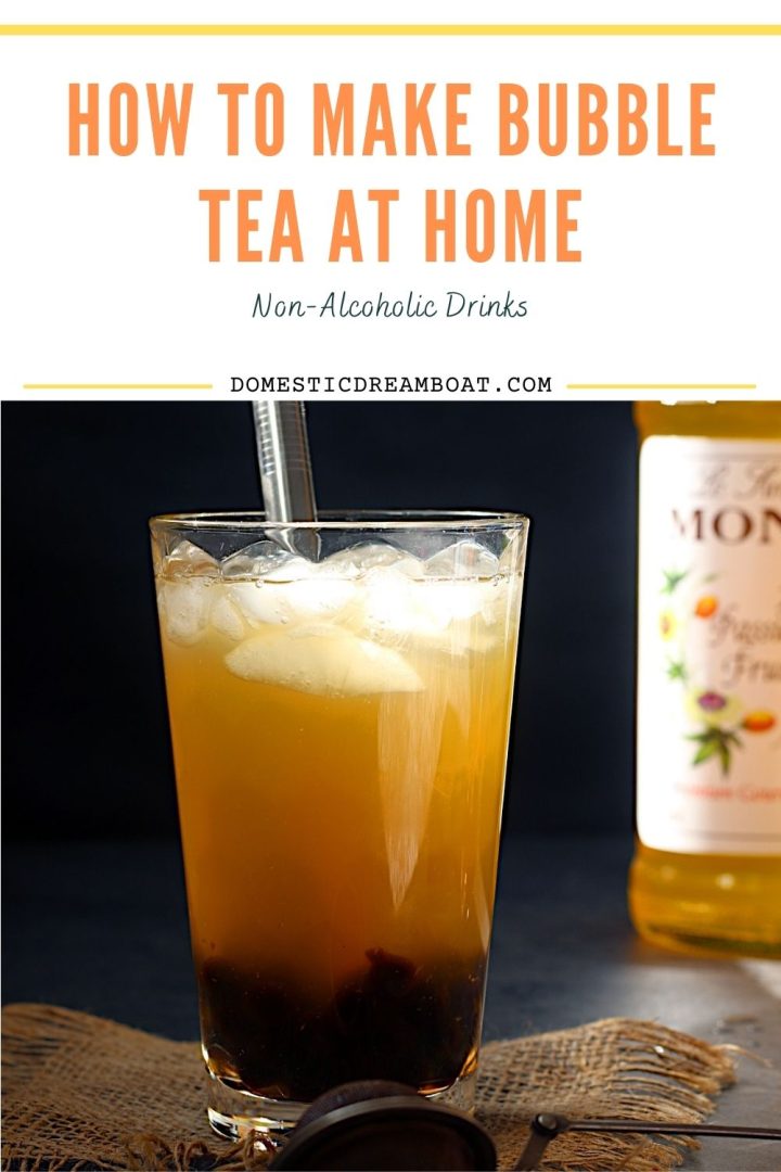 How to Make Bubble Tea at Home - Domestic Dreamboat
